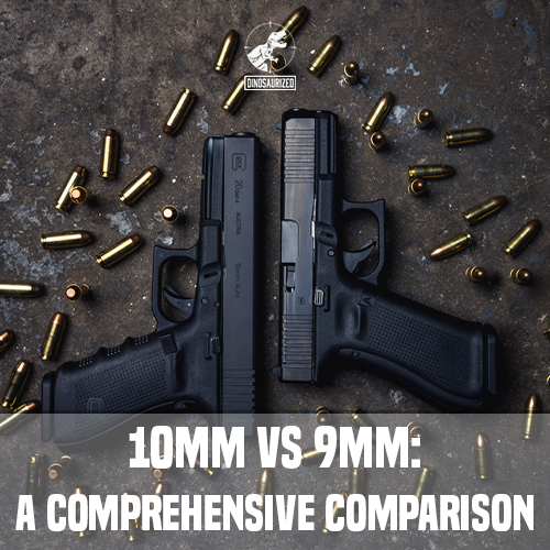 10mm vs 9mm: A Comprehensive Comparison for Handgun Enthusiasts ...