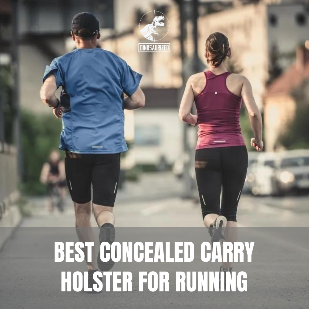 Best Concealed Carry Holster For Running – Dinosaurized Store
